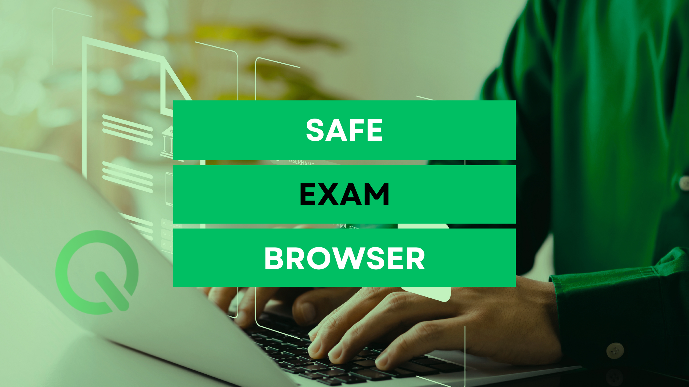 Safe Exam Browser: Creating a Secure Environment for Online Assessments ...